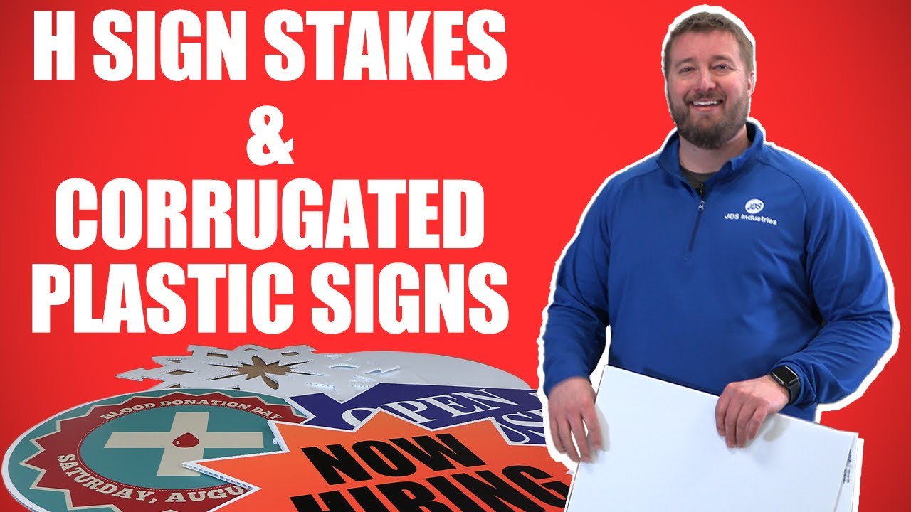 Corrugated Plastic Signs and H-Stakes From JDS Sign Supply - YouTube