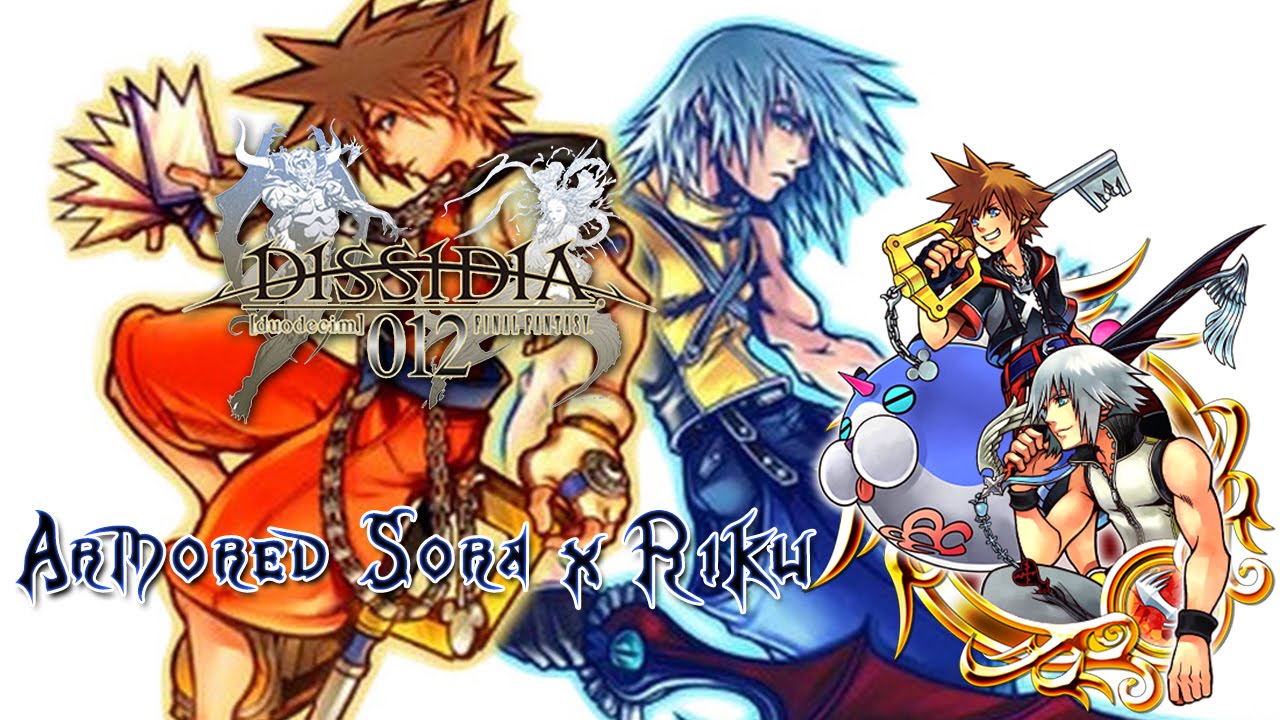 [Dissidia 012 MOD] Armored Sora x Riku [Kingdom Hearts] - YouTube