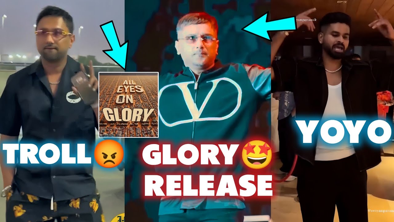YO YO HONEY SINGH 'GLORY' POSTER COMING FINALLY 🤩 YOYO GETTING TROLLED ...