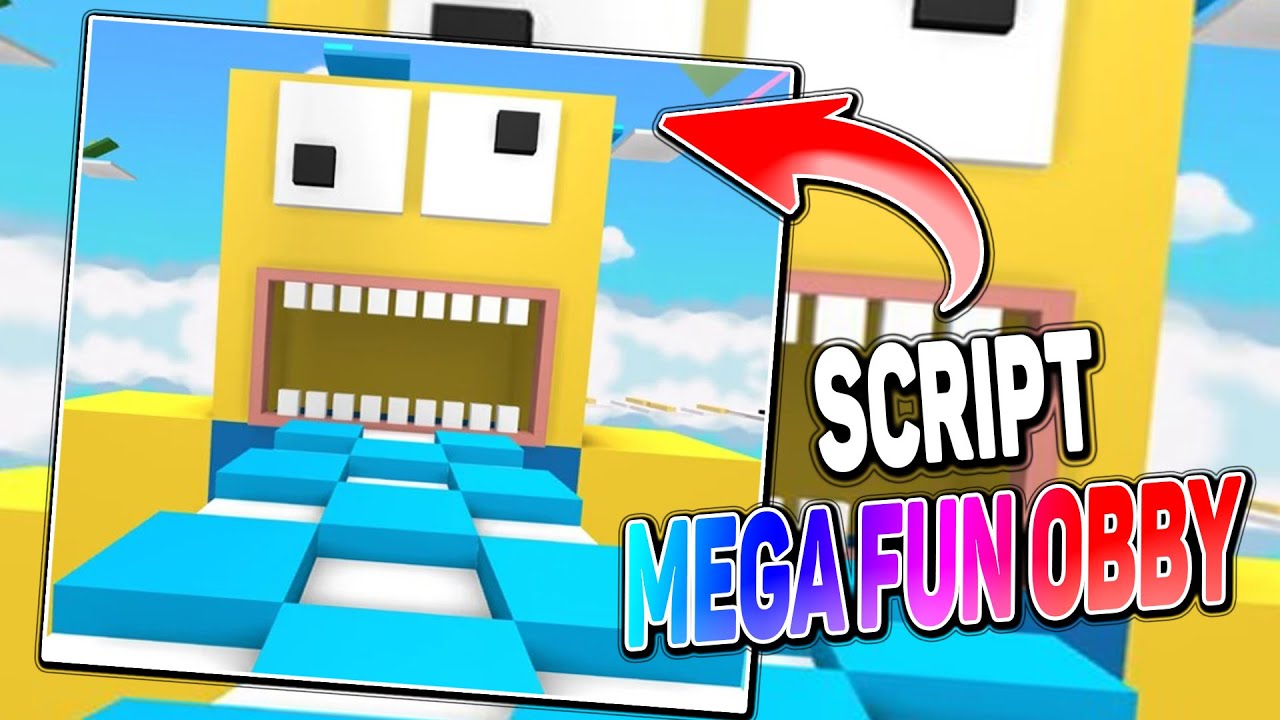 Mega Fun Obby script – (WalkSpeed, JumpPower) - YouTube