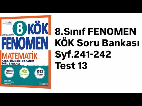 8.SINIF FENOMEN KÖK S.241-242 TEST 13 ÇOKGENLERİN EŞLİĞİ