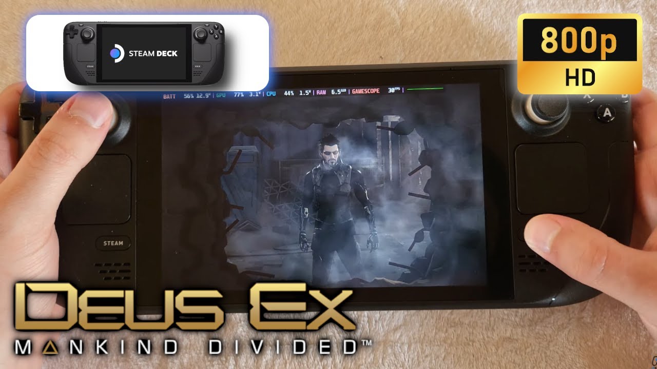Steam Deck | Deus Ex: Mankind Divided | 800p | High settings - YouTube