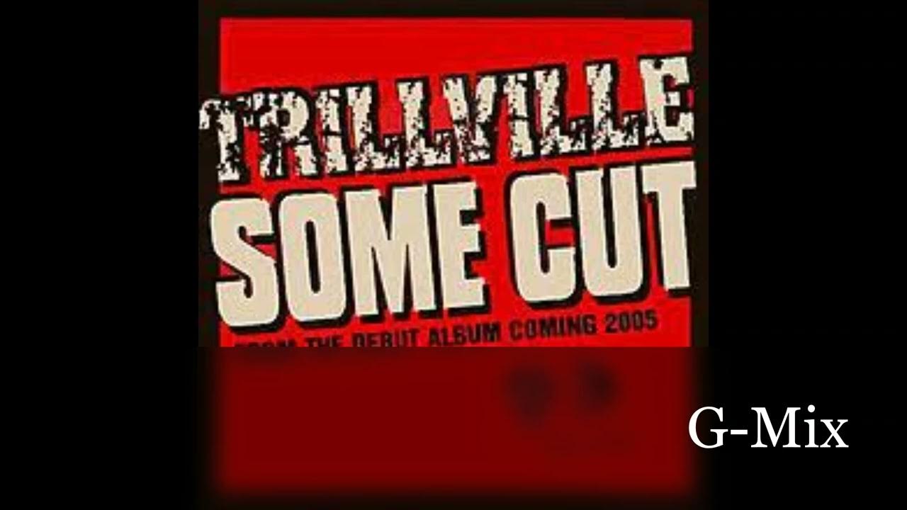 Trillville - Some Cut (G-Mix) - YouTube