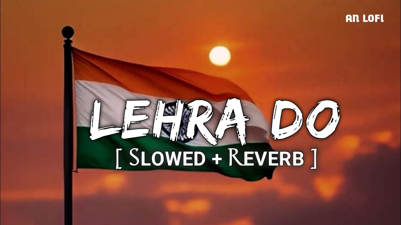 Lehra Do Extended | Lofi Song | 83 | Raj Arijit Singh | Kausar Munir ...