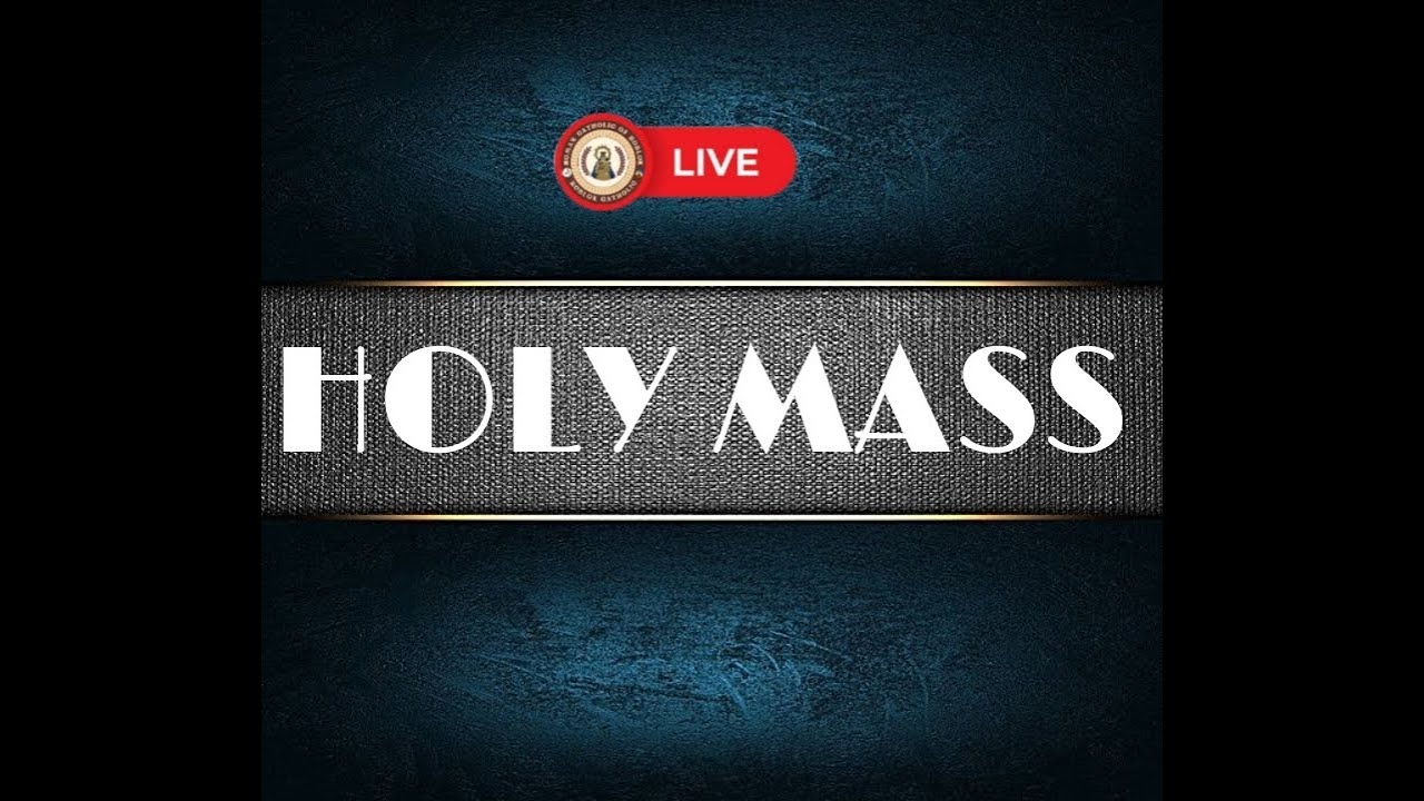 🔴Live || HOLY MASS (fiesta mass) - YouTube