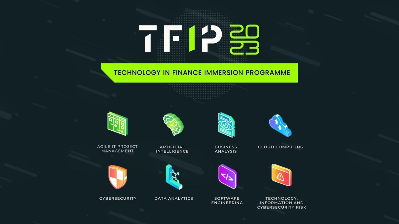 Technology in Finance Immersion Programme (TFIP) 2023 - YouTube