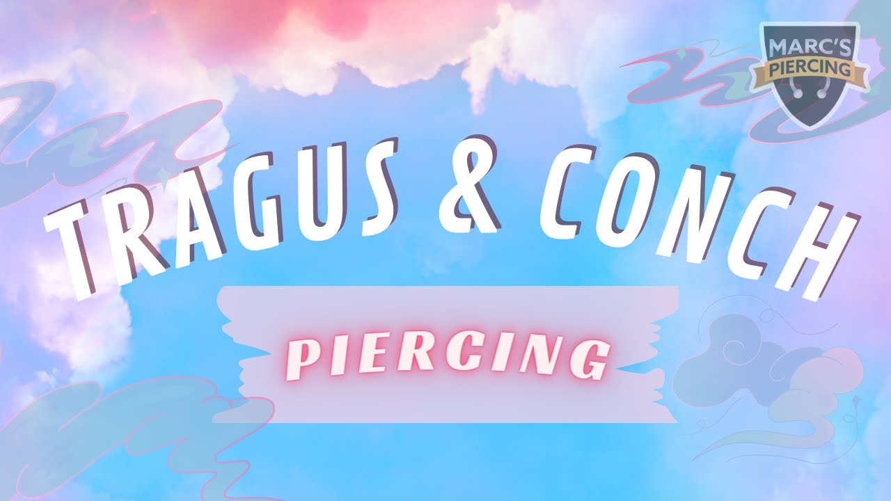TRAGUS vs. CONCH - was tut mehr weh?💦┃💉Marc's Piercing TV - YouTube