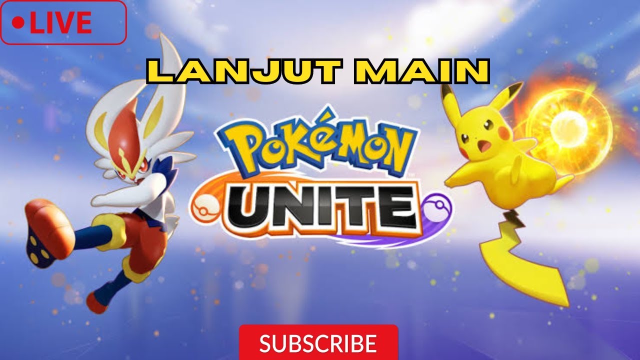 Lanjut Main | Pokemon Unite - YouTube