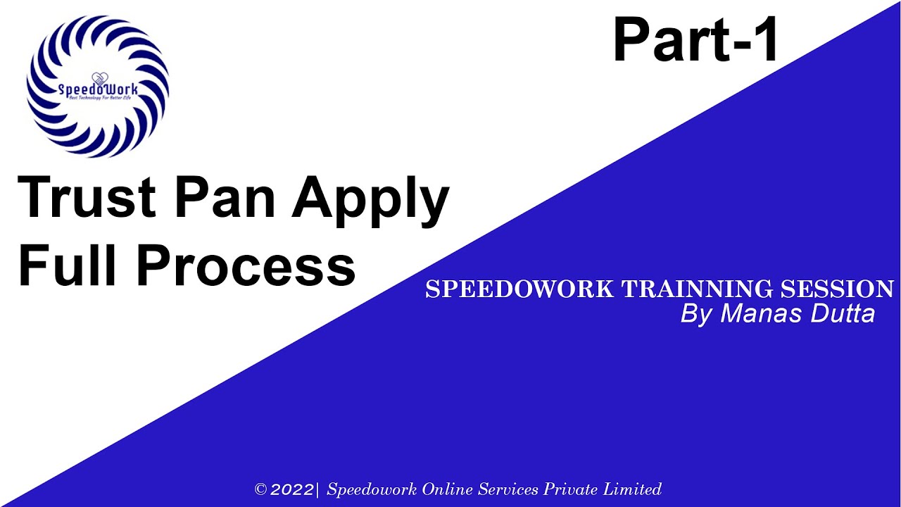 Trust Pan Card Apply | Login Manager Process | Speedowork Tranning ...