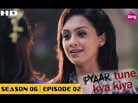 Pyar Tune Kya Kiya - Season 06 - Episode 2 - October 9 , 2015 - Preview