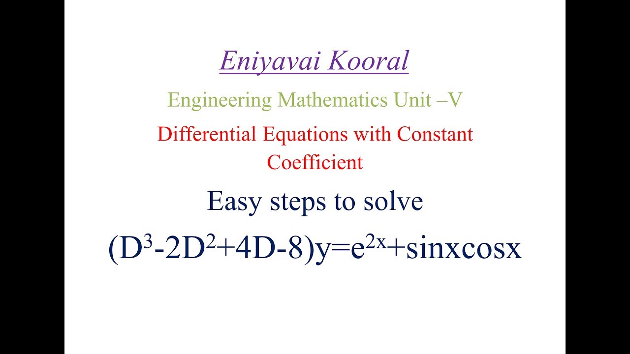 MA 8151 -Engineering Mathematics - SolveD3 2D2+4D 8y=e 2x+sinx cosx ...