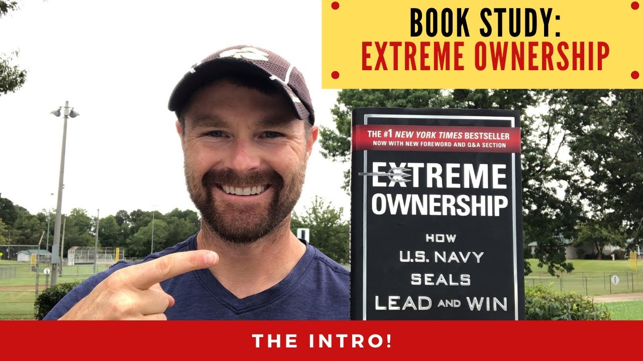 Leadership Lessons in Extreme Ownership the Introduction - YouTube
