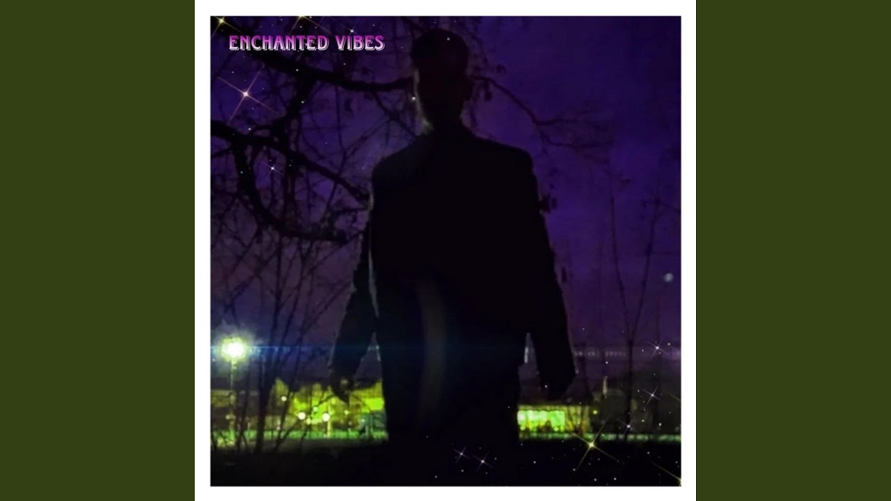 enchanted vibes - YouTube
