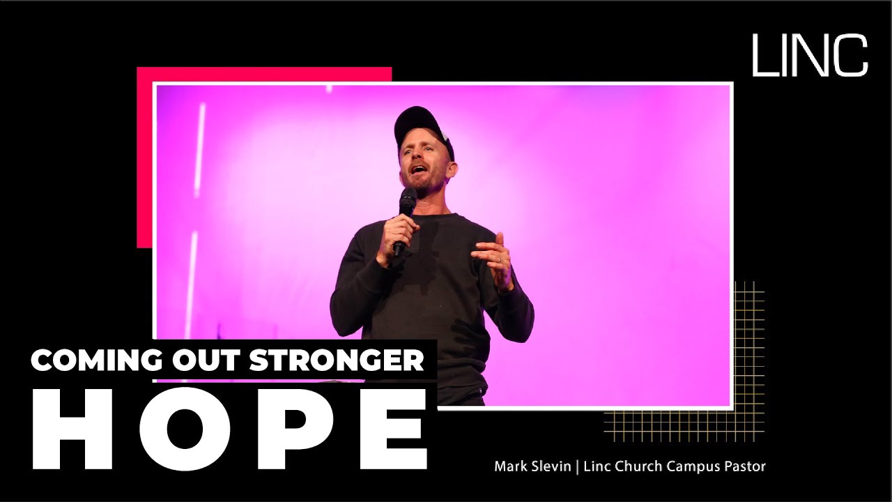 HOPE - Coming out Stronger | Ps Mark Slevin - YouTube
