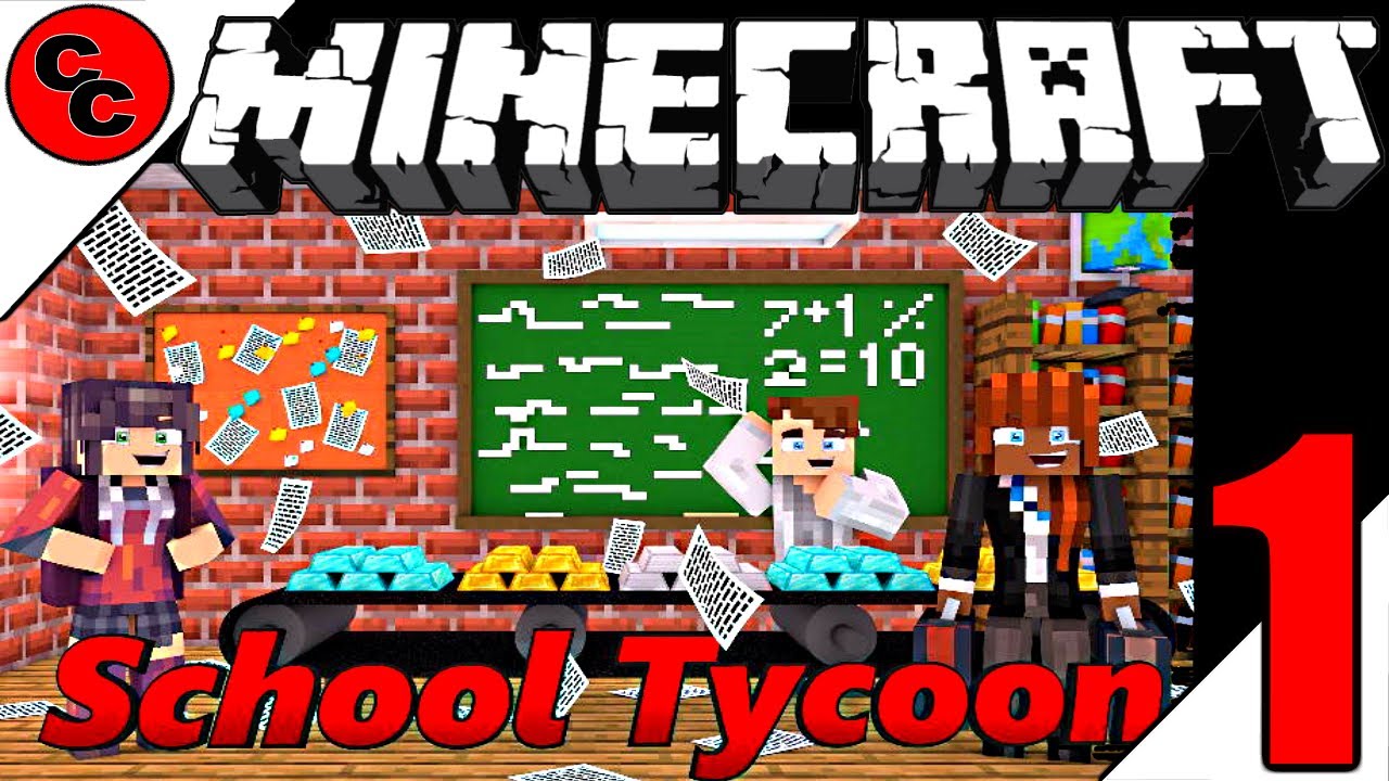 Minecraft: " SCHOOL TYCOON! LETS PLAY Ep1 Cleaning Up " - YouTube