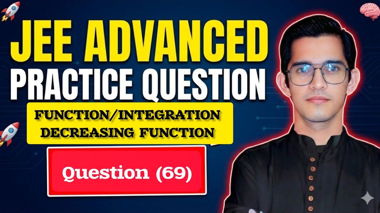 JEE ADVANCED PRACTICE QUESTION (69) #iit #jee #jeemains #jeeadvanced # ...