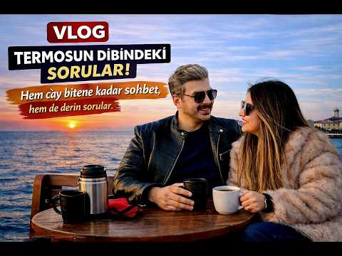 Termosun Dibindeki Sorular ☕ Karşıyaka'da Gün Batımında Samimi Sohbet