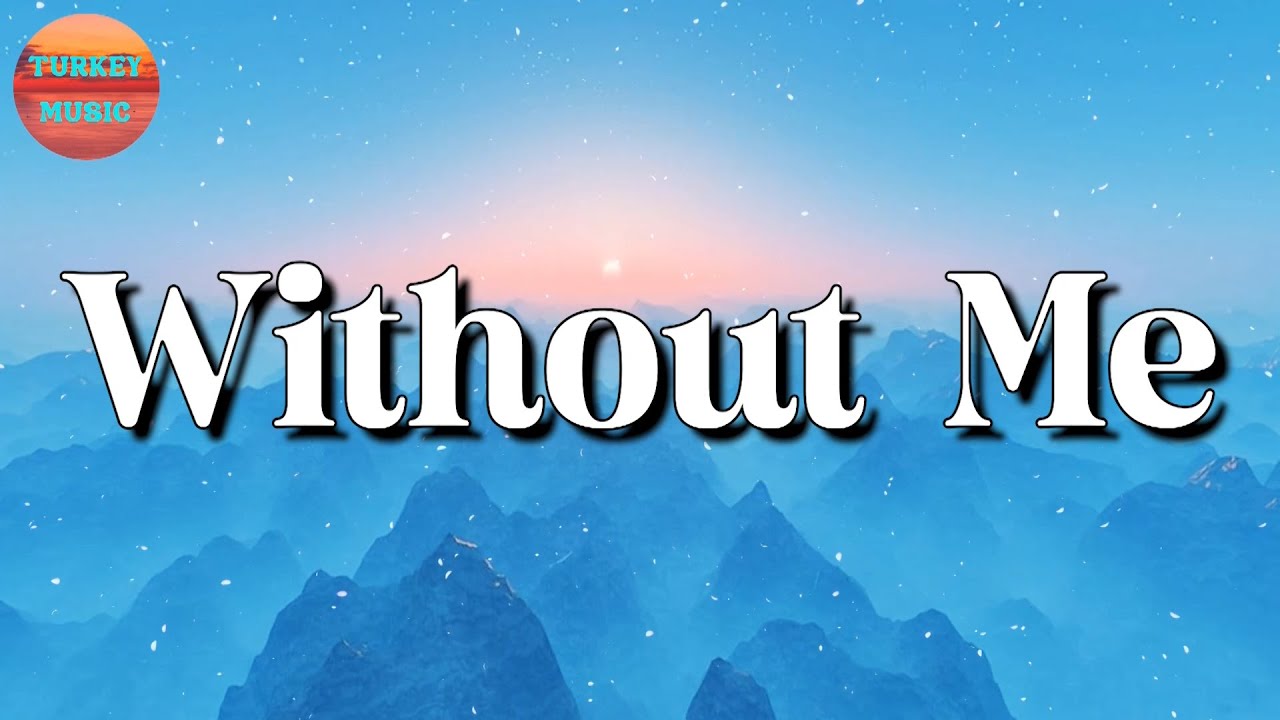 🎵 Eminem - Without Me (Lyrics) - YouTube