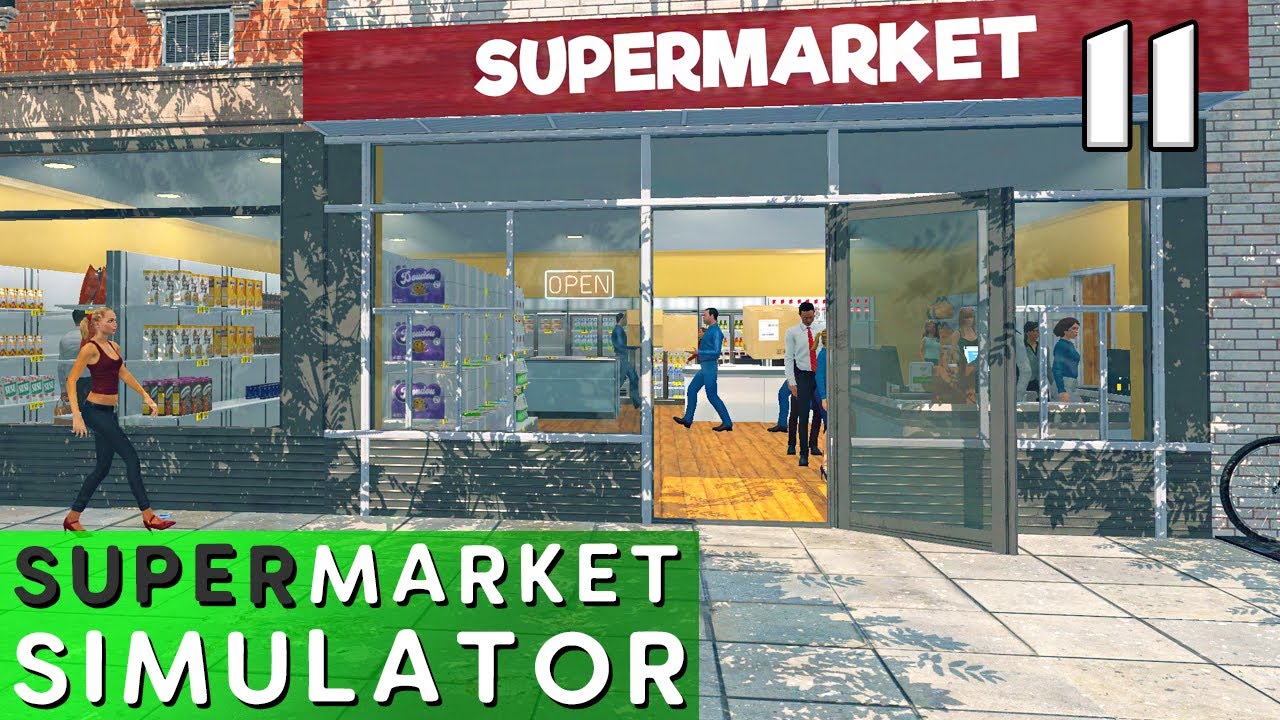 Supermarket Simulator - Ep. 11 - So Fresh & So Clean - YouTube