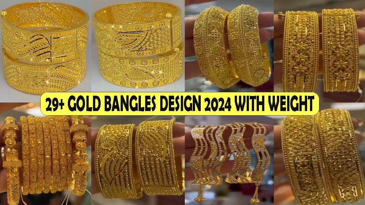29+ Gold Bangles Design 2024 With Weight | 2024 Gold Kangan Designs ...
