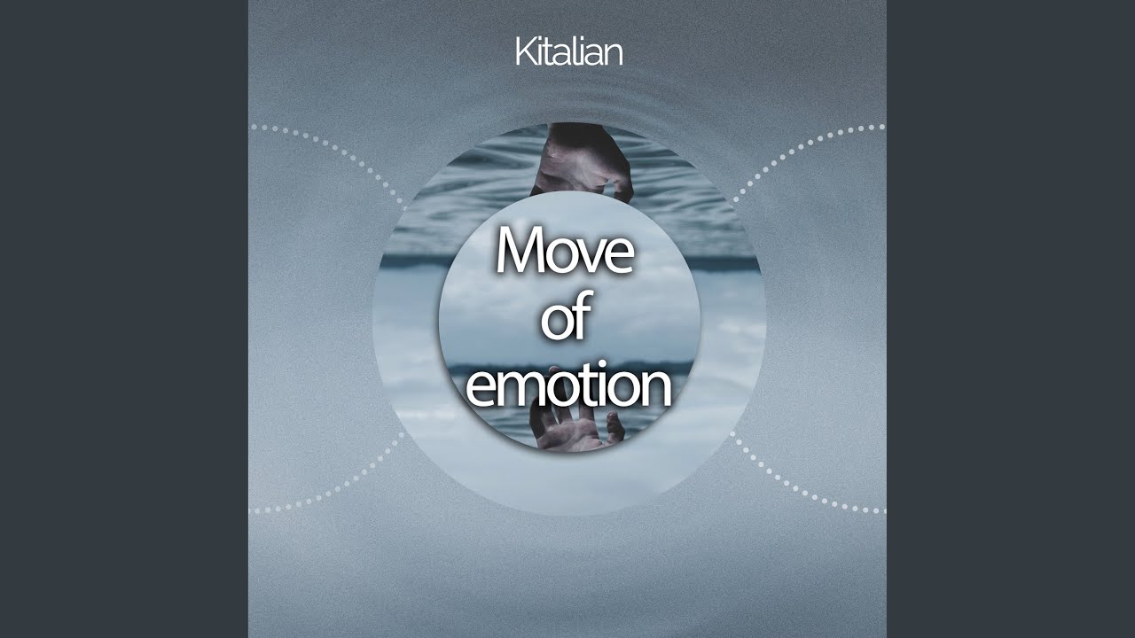 Move of emotion - YouTube
