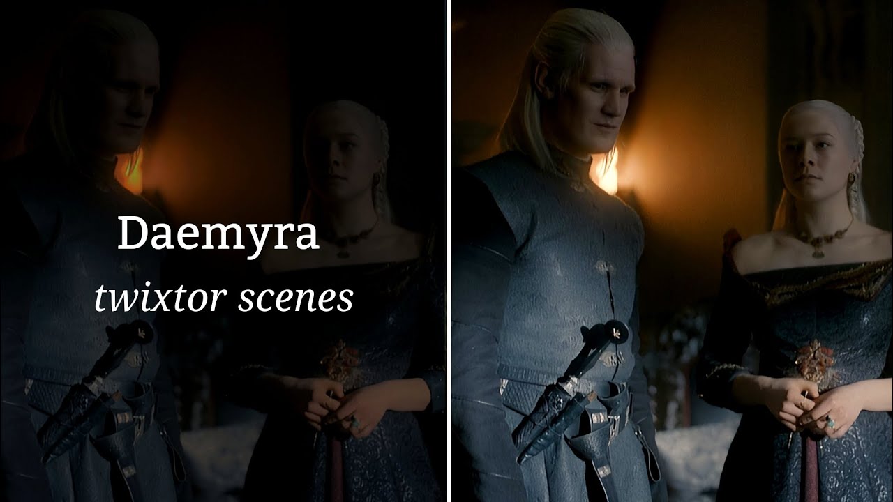 Daemyra ( Daemon and Rhaenyra ) twixtor scenes part 2 [ 1080 + mega ...