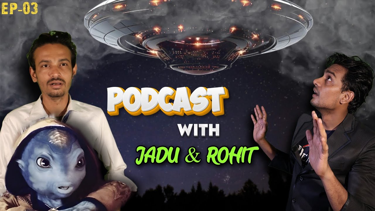 Podcast with Jadu & Rohit || Ep - 03 - YouTube