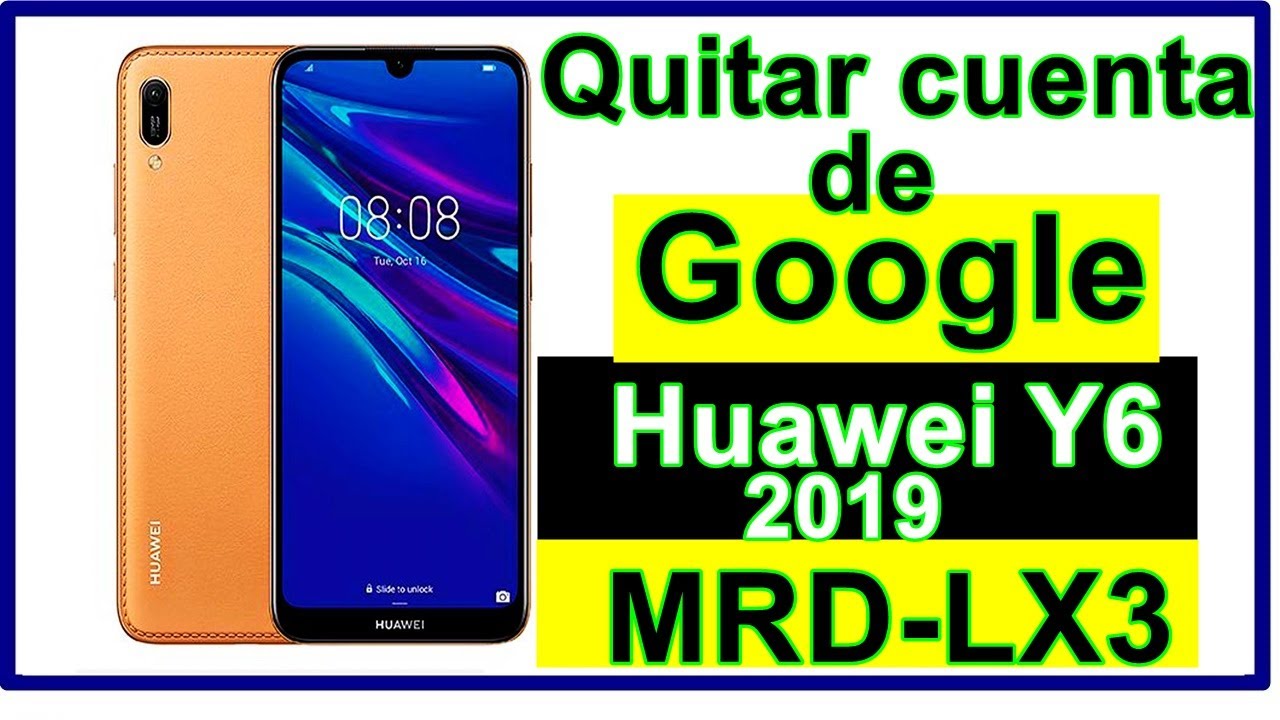 Cómo Saltar la Cuenta de Huawei Y6 2019 (MRD-LX3) 2023 - YouTube