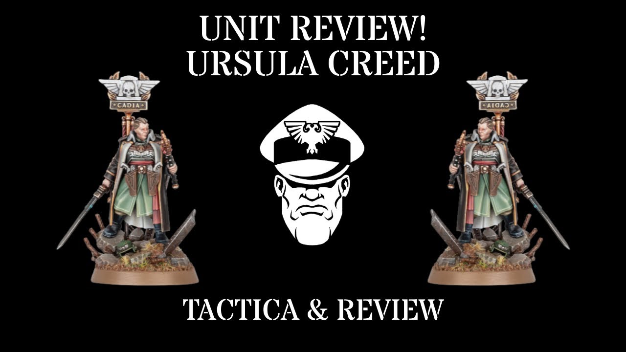 Ursula Creed Unit Review | Astra Militarum Tactics - YouTube