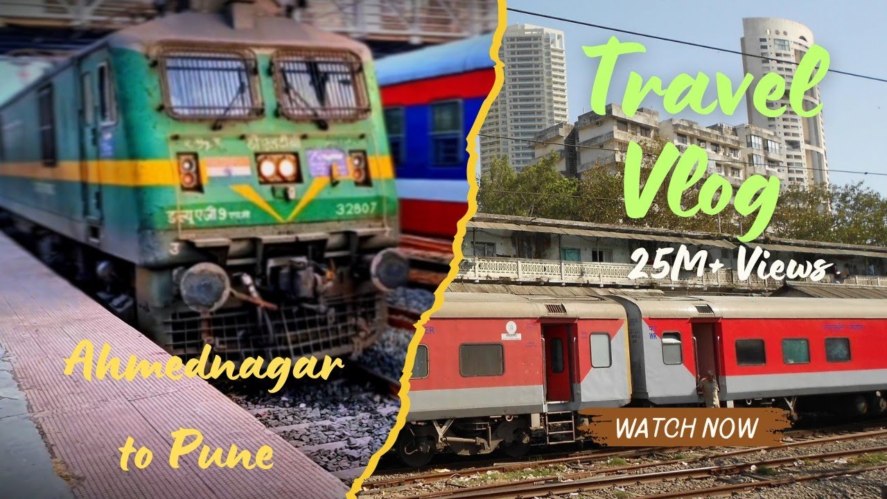 Ahmednagar to Pune junction train journey Train no 11026 Amravati ...
