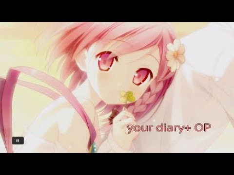 your diary+ OP クローバー - YouTube