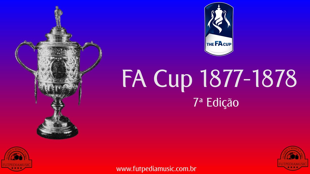 Futebol Inglês - Temporada 1 - Episódio 8 - FA Cup 1877-1878 - YouTube
