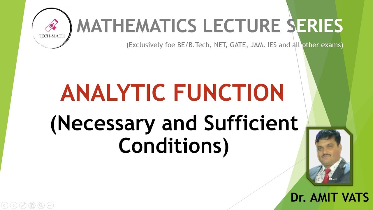 L- 31.1 Analytics Function and it's Nacessary and Sufficient Conditions ...