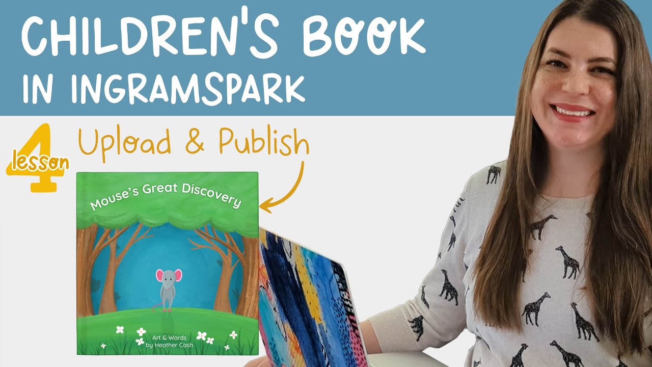 Upload & Publish to IngramSpark WALKTHROUGH - YouTube