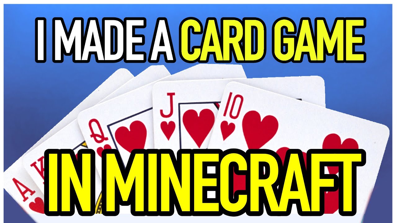 I Made a Card Game in Minecraft - YouTube