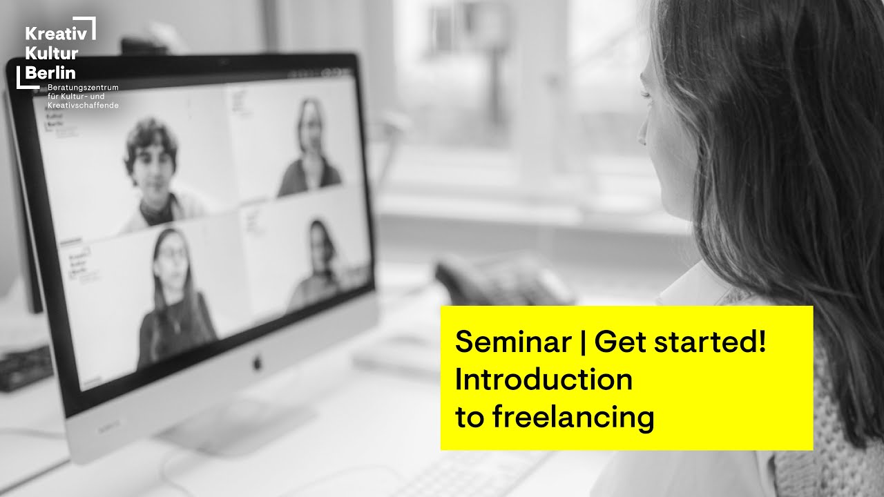 Seminar | Get started: Introduction to freelancing - YouTube