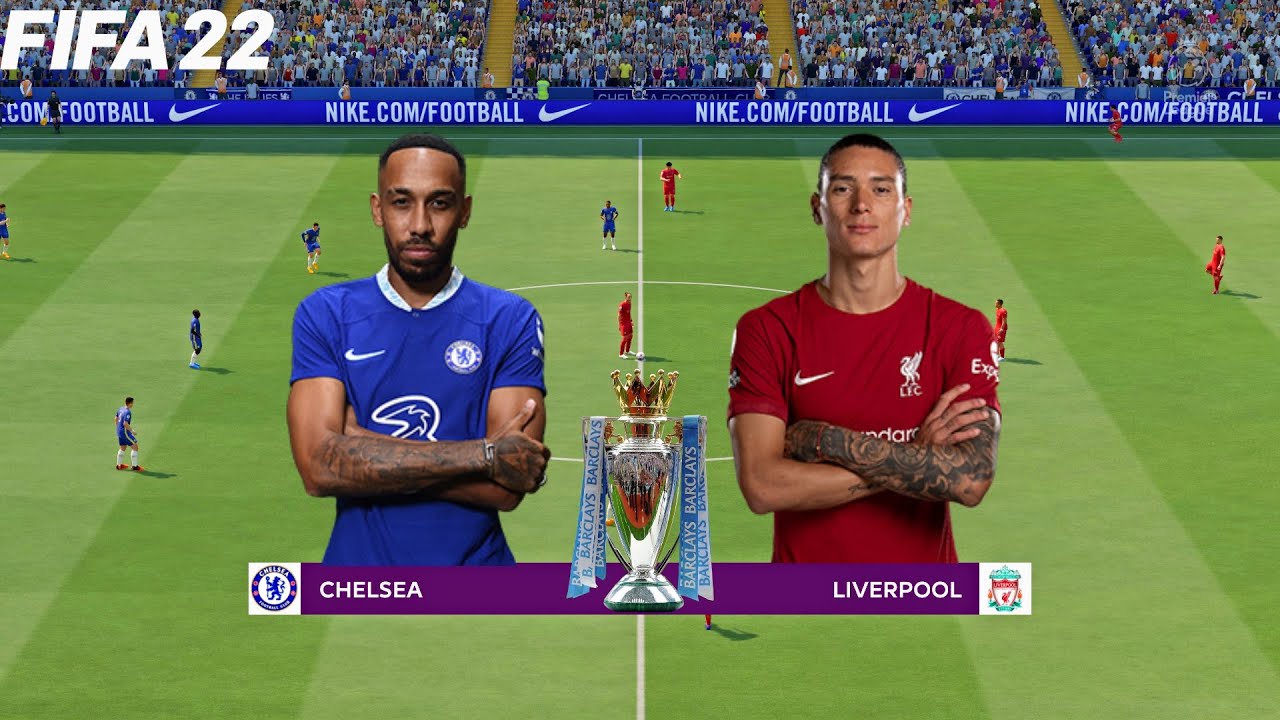 FIFA 22 | Chelsea vs Liverpool - English Premier League Match Season ...