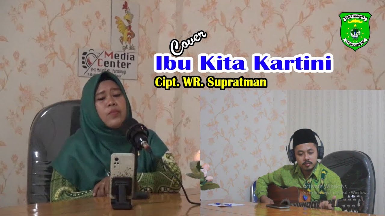 Ibu Kita Kartini Cover Mis Yanti Feat Ari Prasetyo | SMKS Ma'arif NU 1 Purbolinggo - YouTube