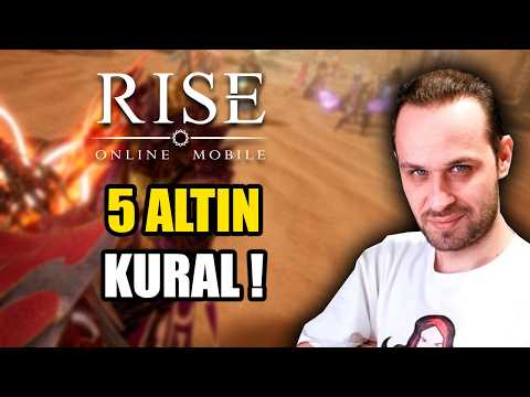 RİSE ONLİNE MOBİLE 5 ALTIN KURAL! - EFSANE TAKTİKLER !