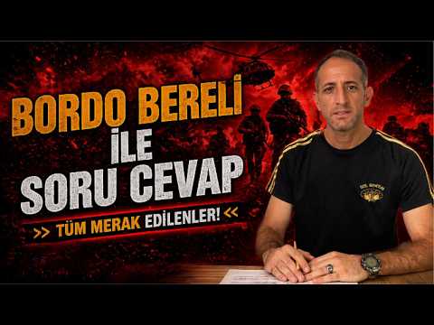 Bordo Bereli Hakkında En Çok Sorulan Sorular! (Gerçekler)