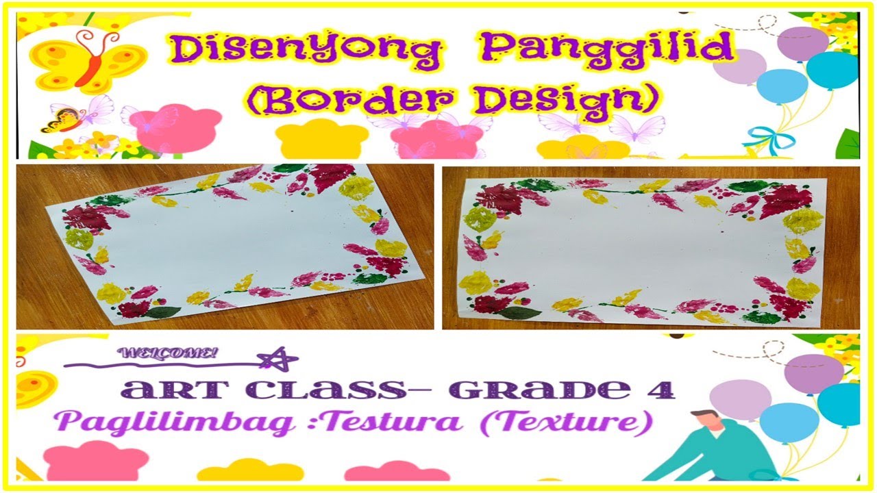 PAGLILIMBAG (TEXTURE): DISENYONG PANGGILID (BORDER DESIGN)_Quarter 3 ...