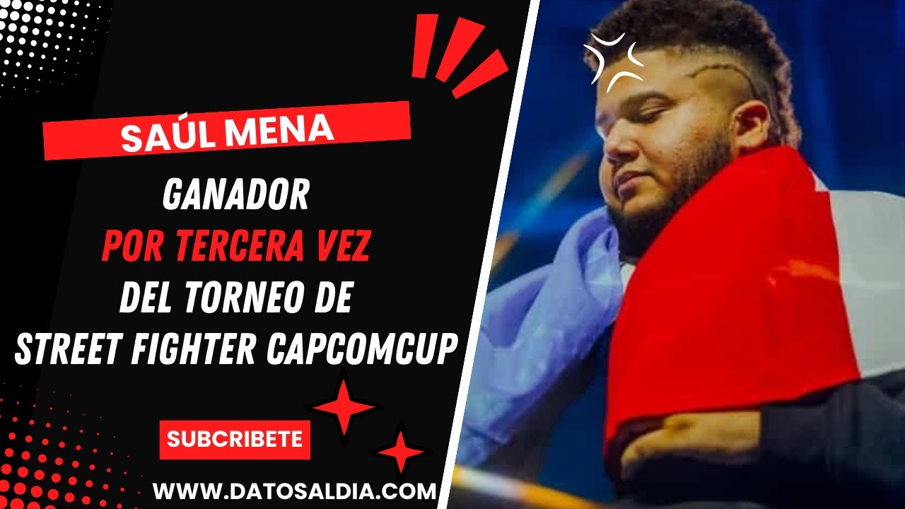 🔥 Saúl Mena Ganador Por Tercera Vez Del Torneo De Street Fighter ...