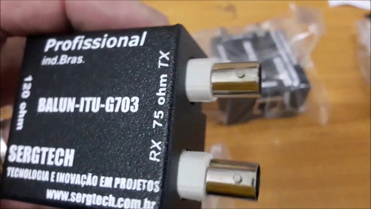 MELHOR BALUN E1 T1 EMPRESA BRASILEIRA ENGENHARIA SERGTECH SERGTEC - YouTube