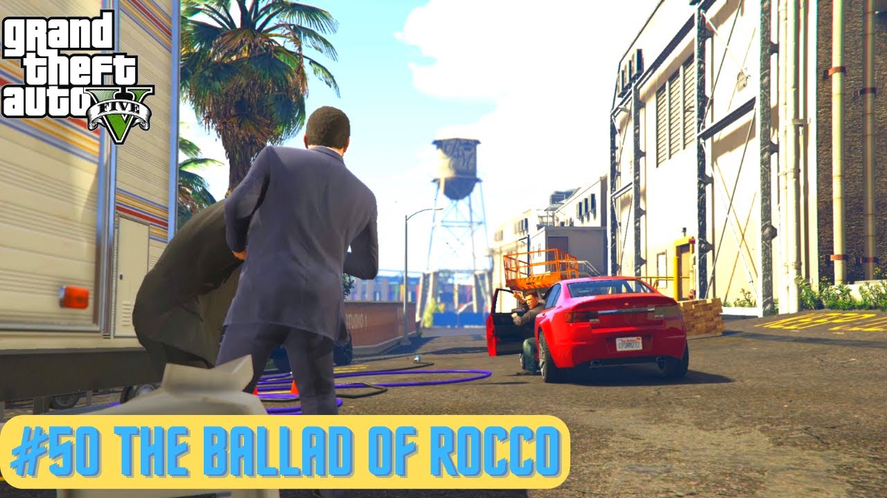 #50 The Ballad of Rocco | GTA 5 Storyline Mission Gameplay | GTA V ...