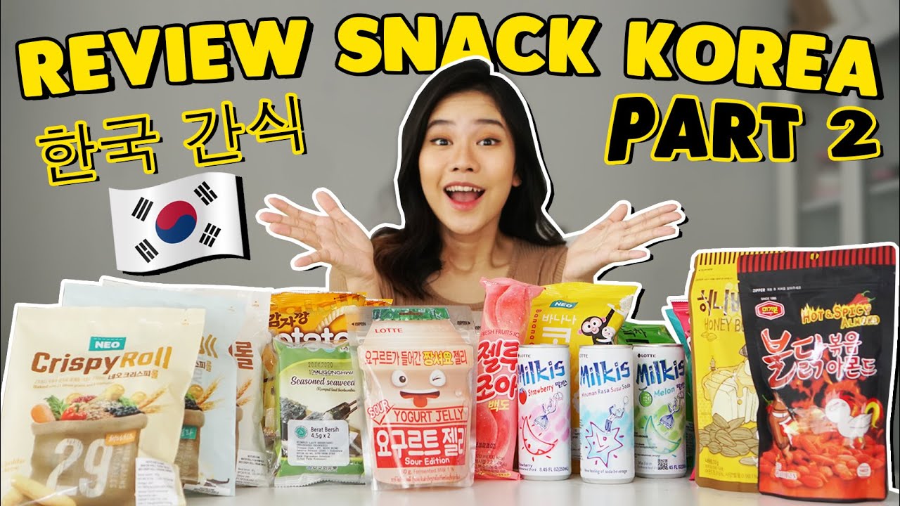 NYOBAIN SNACK-SNACK DARI KOREA! Part. 2 - YouTube