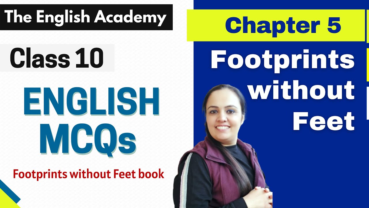 Class 10 English Chapter 5 Footprints Without Feet Important MCQs class-10-english-chapter-5-footprints-without-feet-important-mcqs