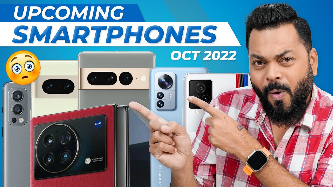 Top 10+ Best Upcoming Mobile Phone Launches⚡October 2022 - YouTube