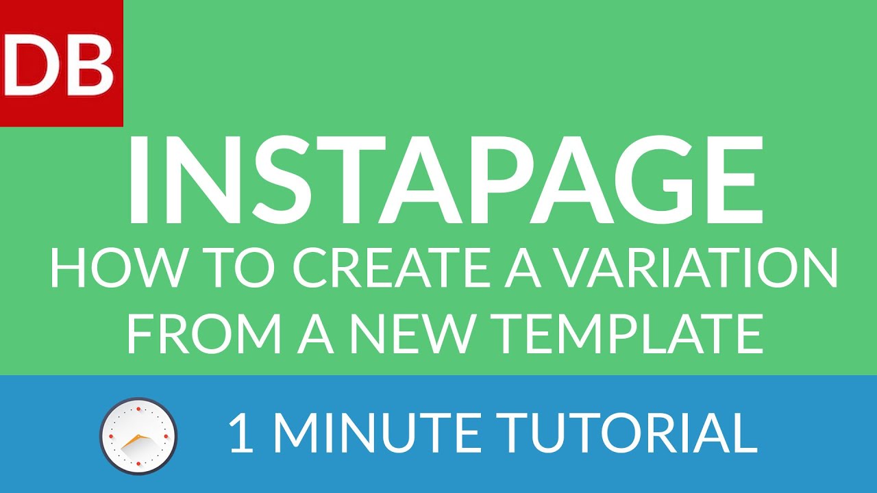 Creating Variations of Templates | Instapage Landing Page Builder - YouTube