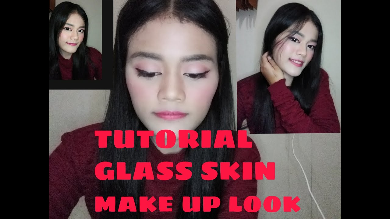 TUTORIAL glass SKIN MAKE UP LOOK - YouTube
