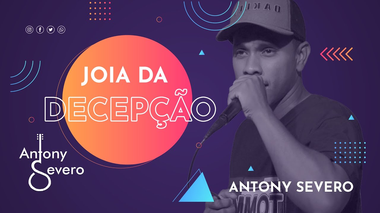 Antony Severo - Joia da decepção - YouTube